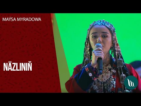 Maýsa Myradowa - Näzliniň | 2020