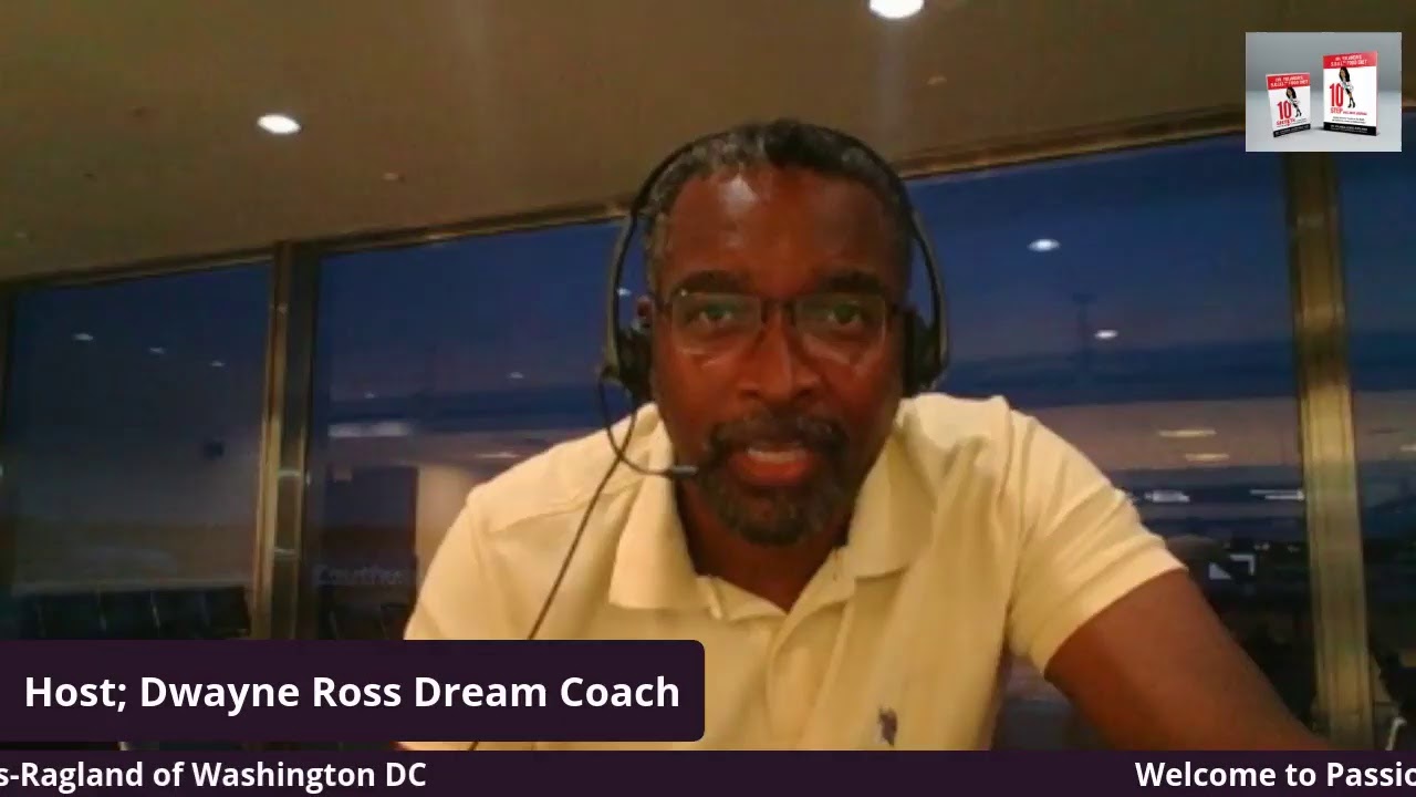 Passion2Profits TV w/Dwayne Ross and guest: Dr. Yolanda Lewis-Ragland ...