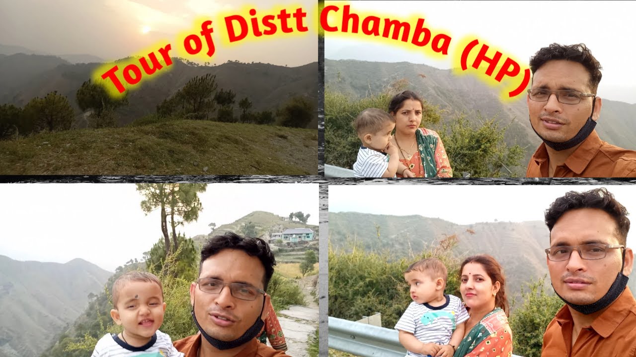 Awesome Tour in Distt Chamba (HP) - YouTube