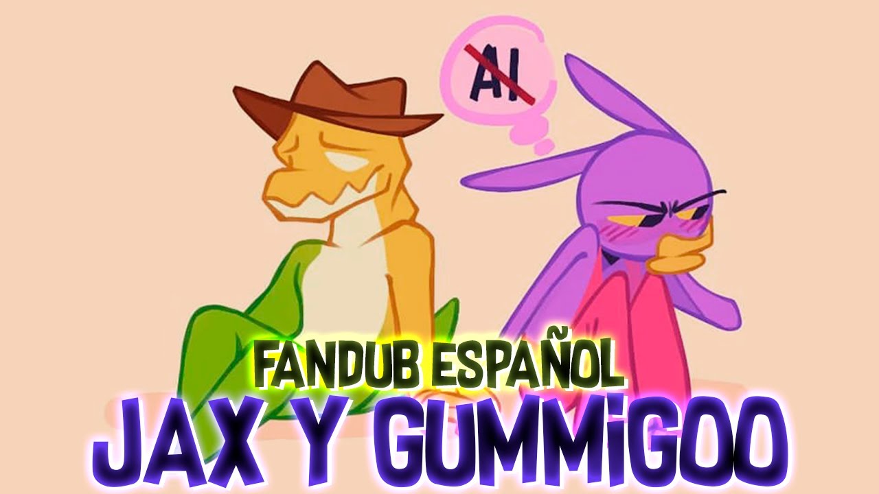 JAX Y GUMMIGOO - The Amazing Digital Circus | ComicDub Español - YouTube