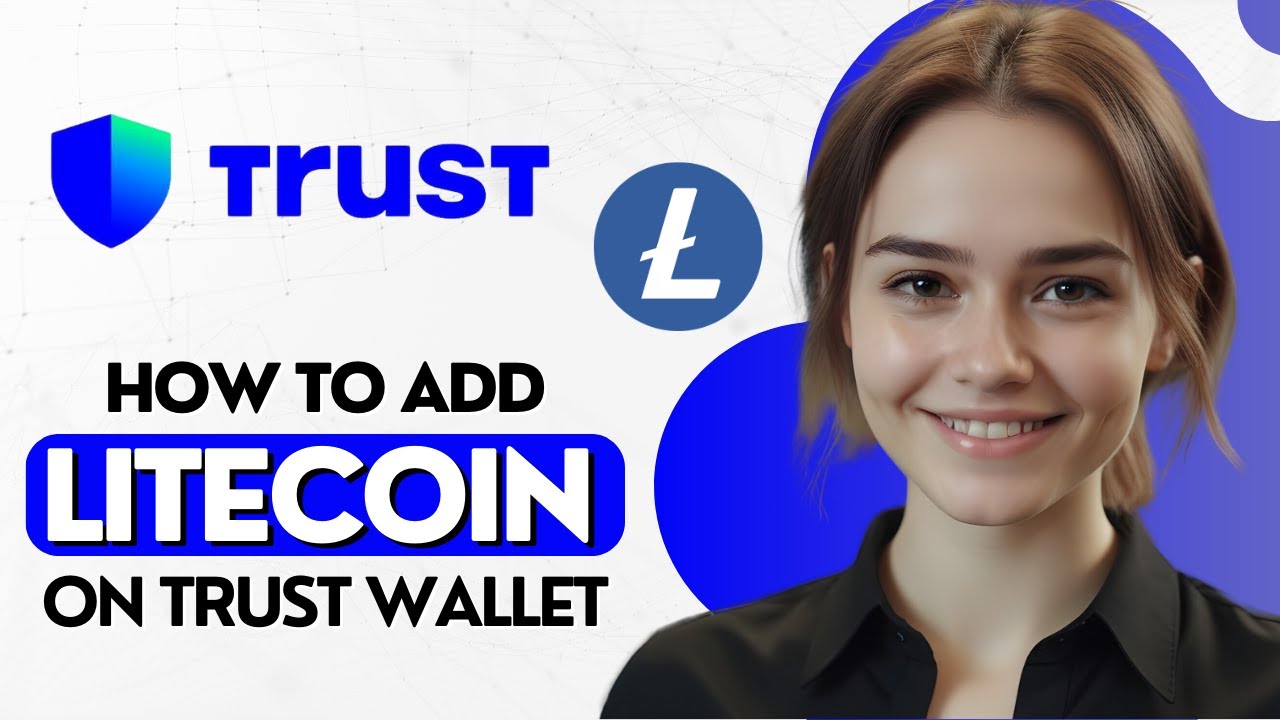 How To Add Litecoin Wallet Address to Trust Wallet - YouTube