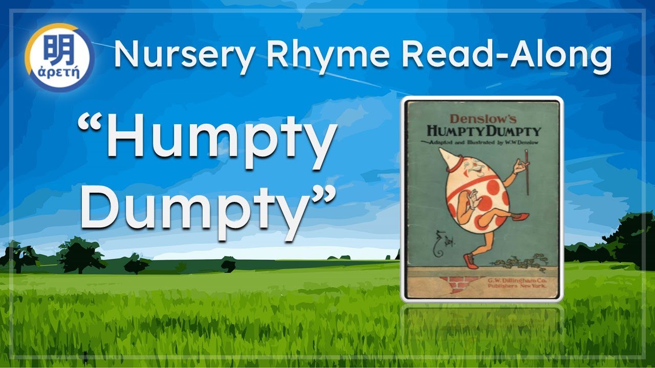 "Humpty Dumpty" Classic Nursery Rhymes Read-Along - YouTube