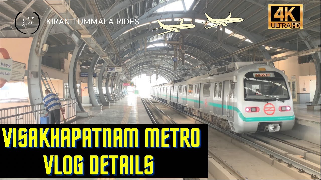 VISAKHAPATNAM METRO VLOG DETAILS | DELHI METRO | INFORMATION ...