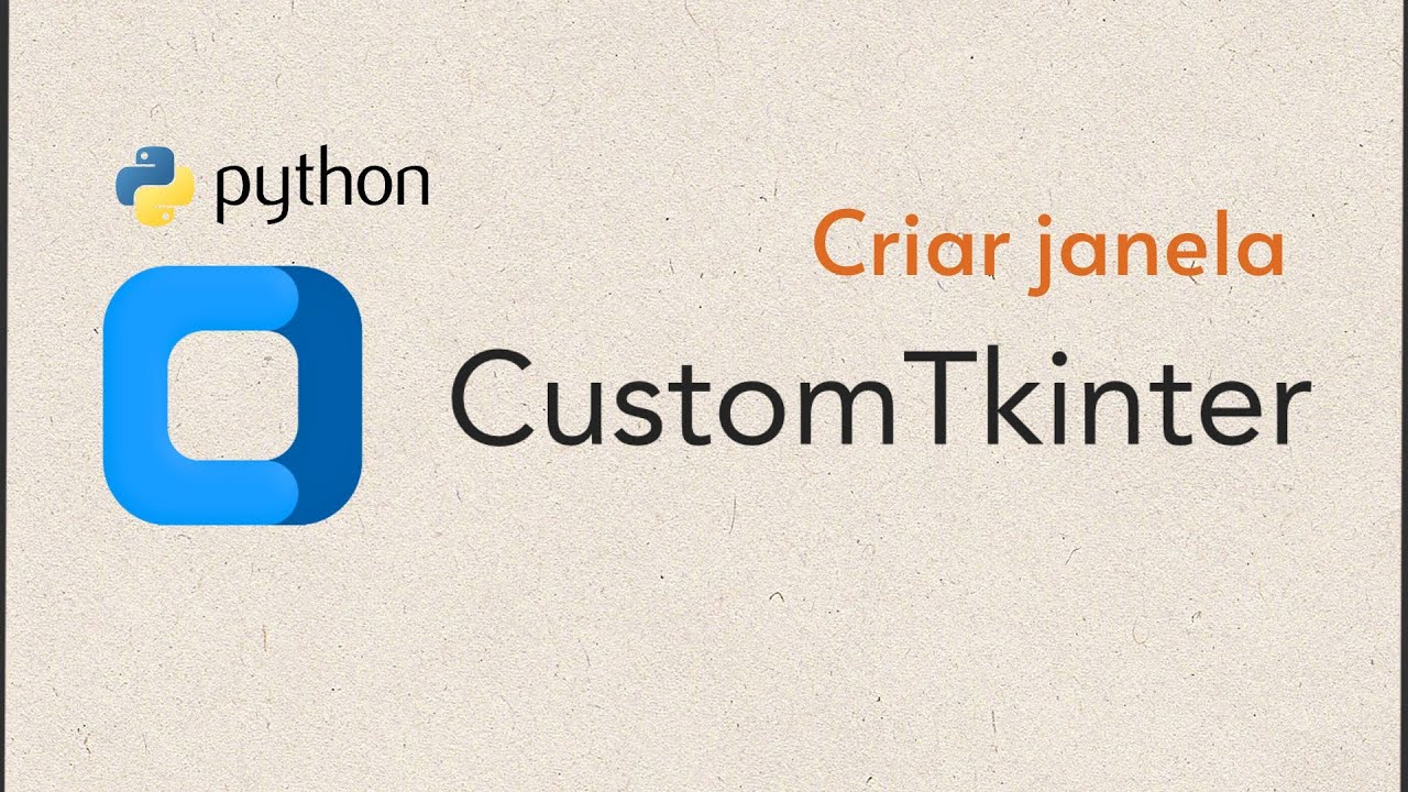 Como Criar Janela No Customtkinter Youtube