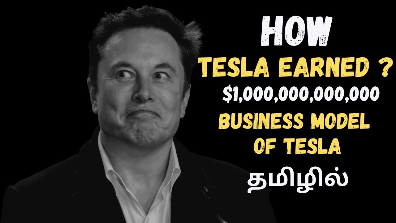 Business Model Of Tesla | Tamil - YouTube