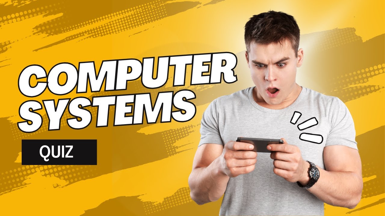Computer Systems Quiz: Can You Ace It? - YouTube