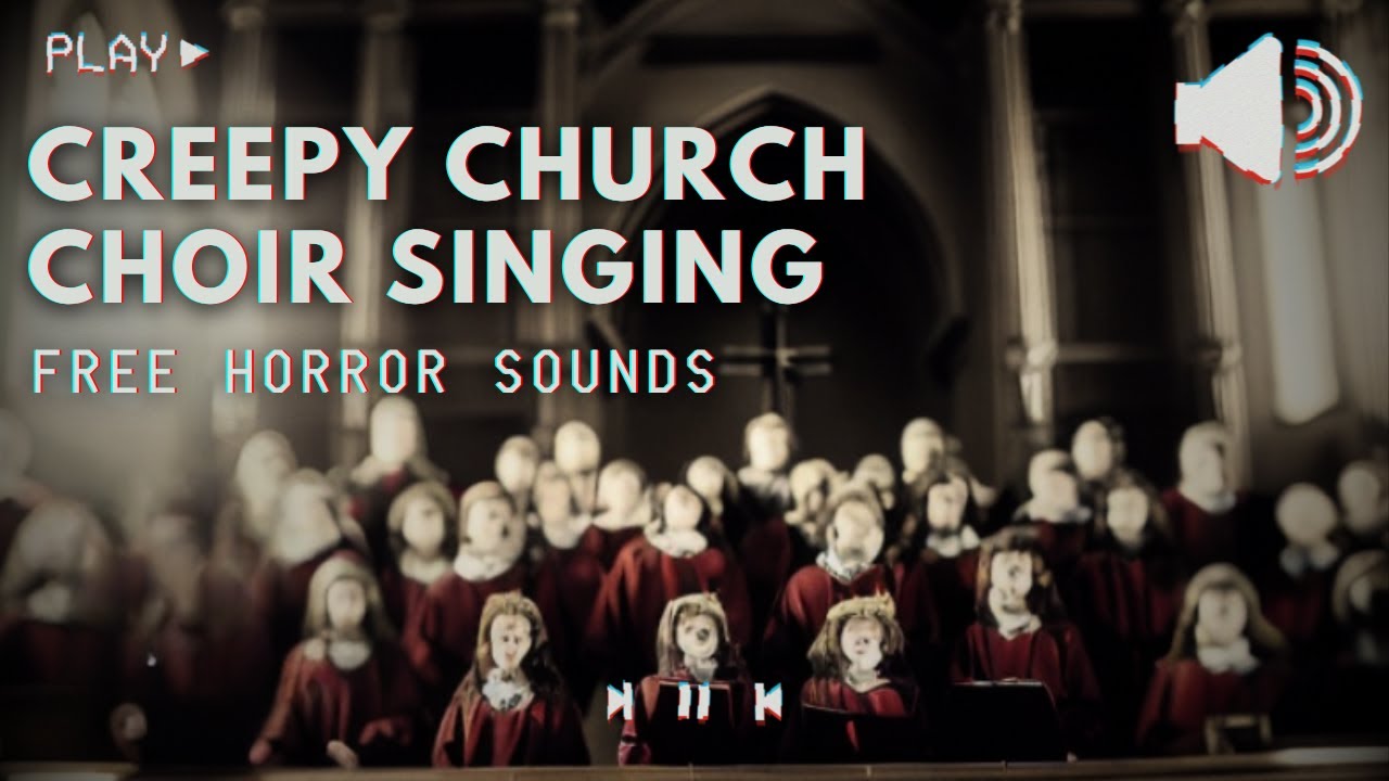Creepy Demonic Church Singing Horror Sounds & Music (FREE) - YouTube