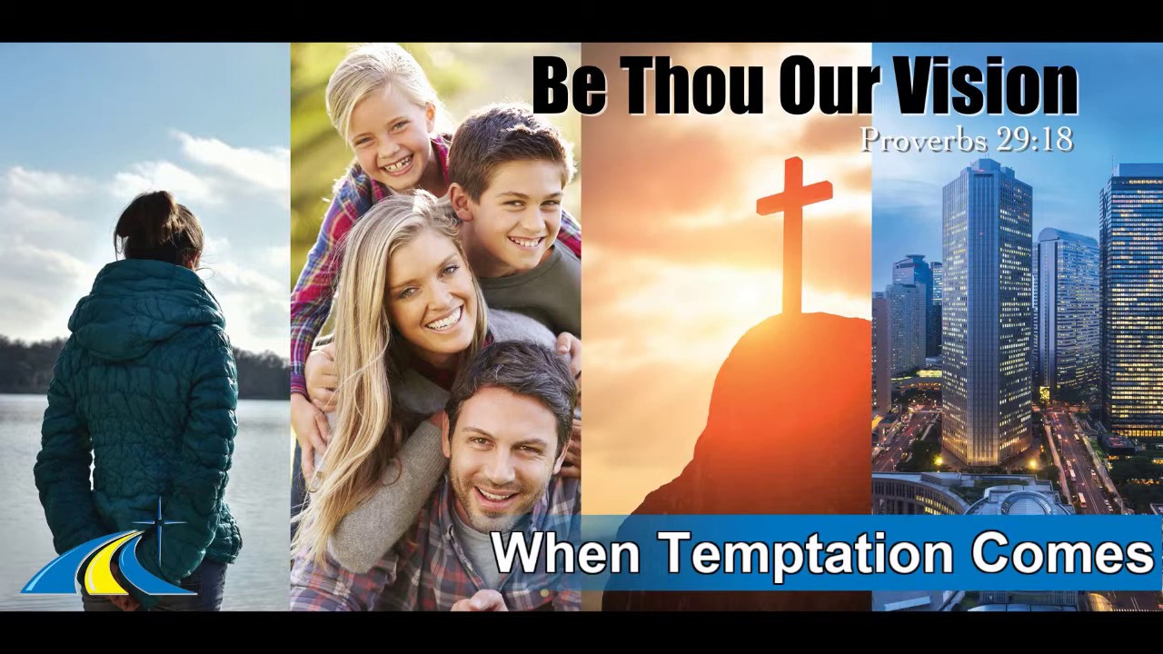 When Temptation Comes - YouTube