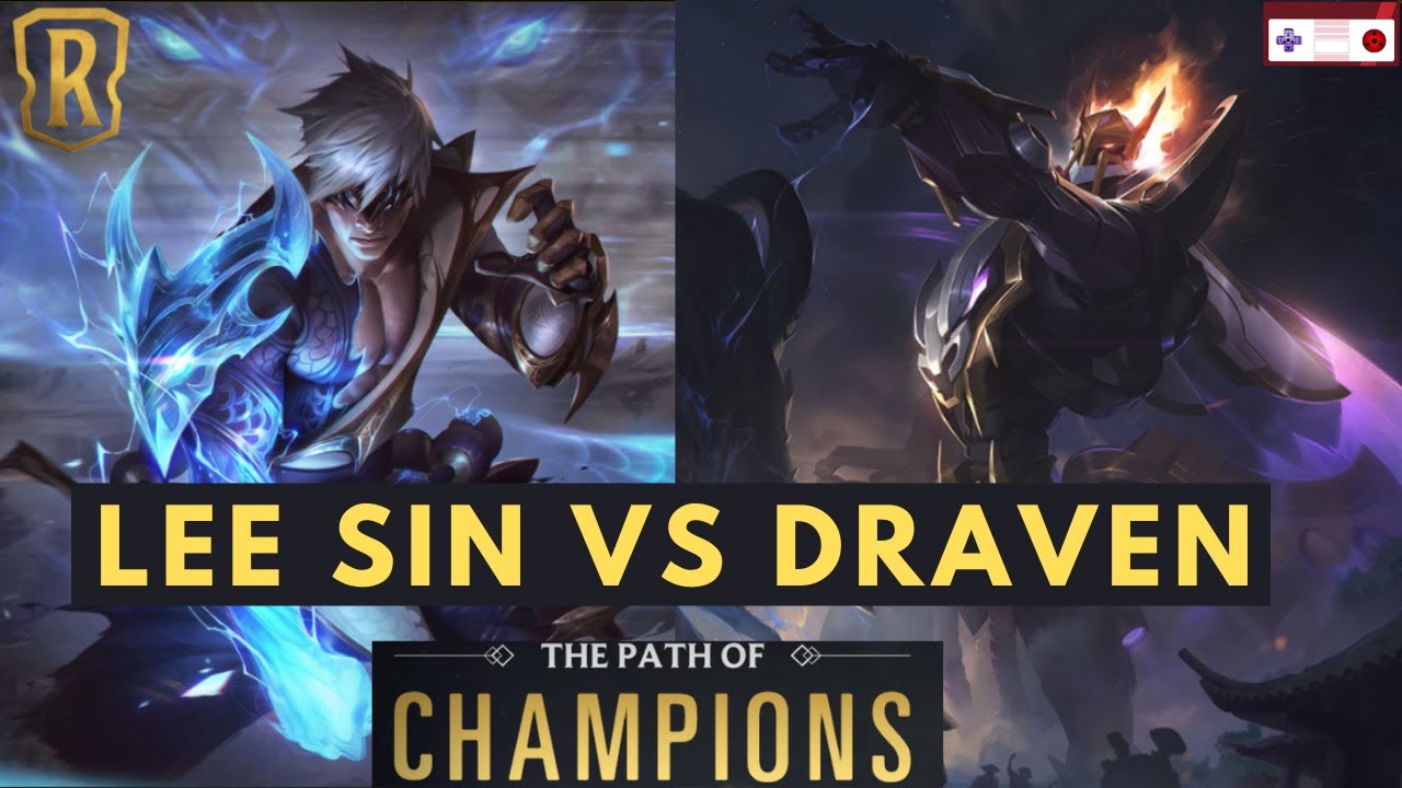 How to beat Draven with Lee sin (Full Path) | Path of Champions ...