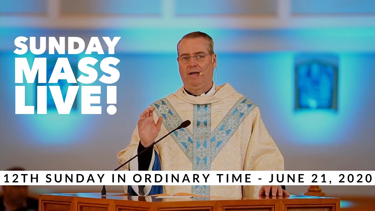 Sunday Mass LIVE! (6/21/20 at 11 a.m.) - YouTube
