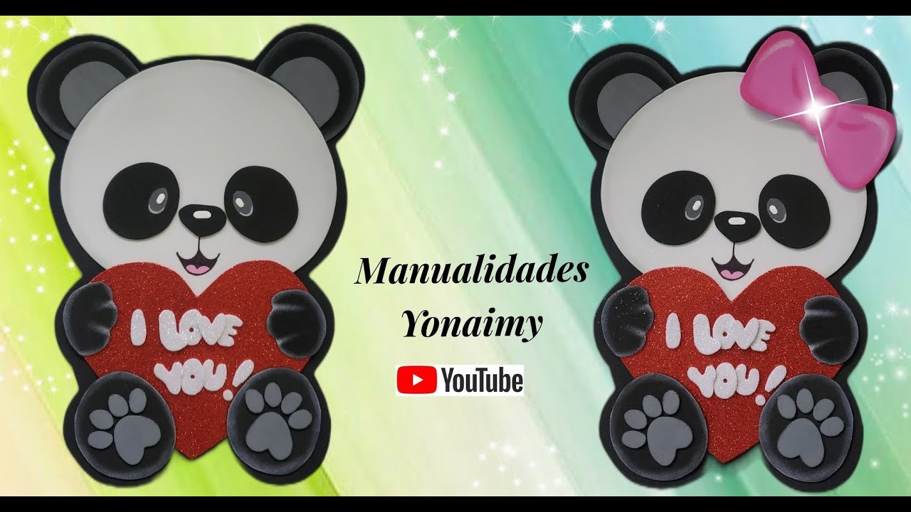 PANDITA 🐼💖 I LOVE YOU PARA EL DIA DEL AMOR 💖Y LA AMISTAD. - YouTube
