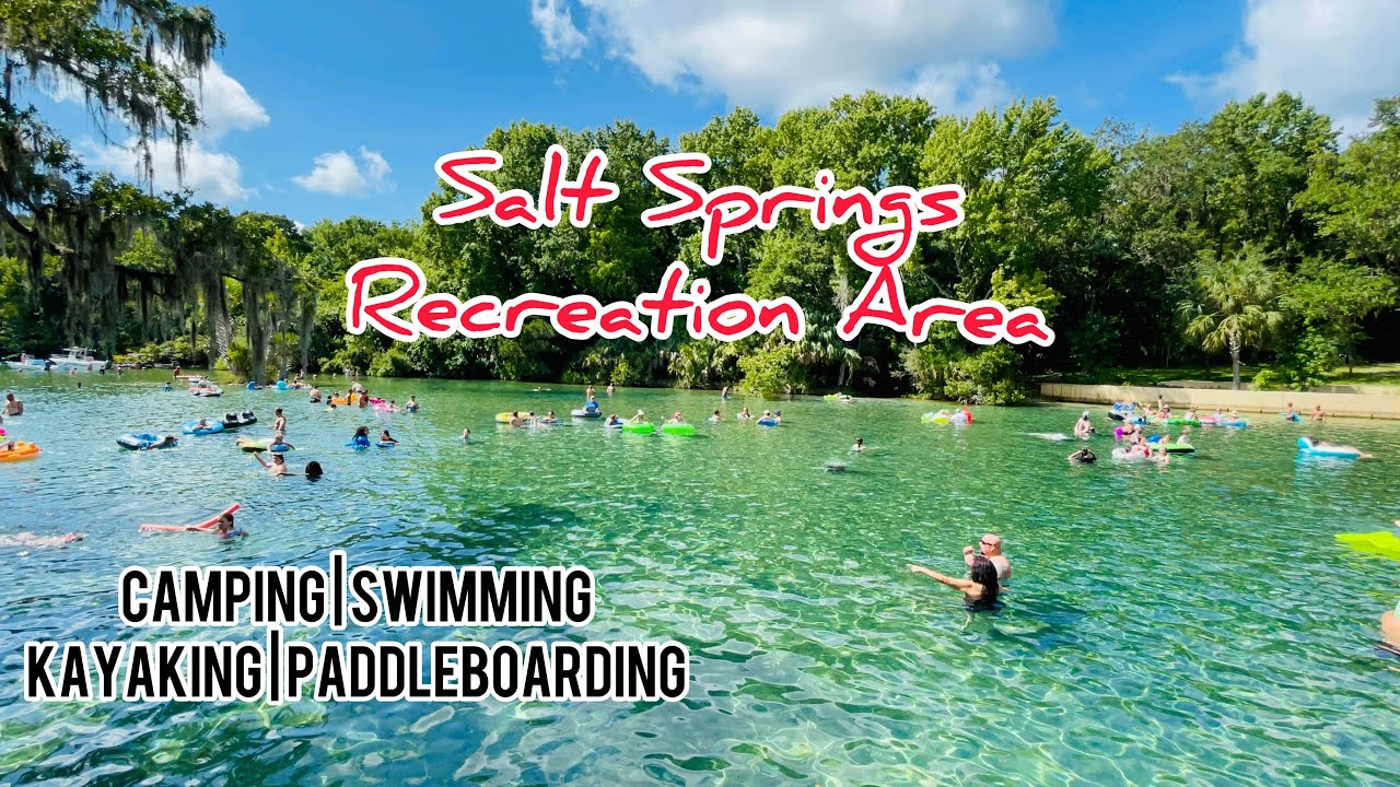 Salt Springs Recreation Area | Day 2 #camping #swimming #kayaking # ...