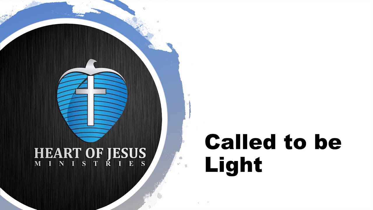 Called to be Light - YouTube