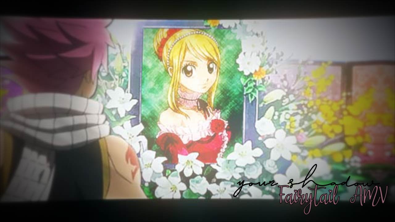 Shadow Natsu x Lucy AMV - YouTube