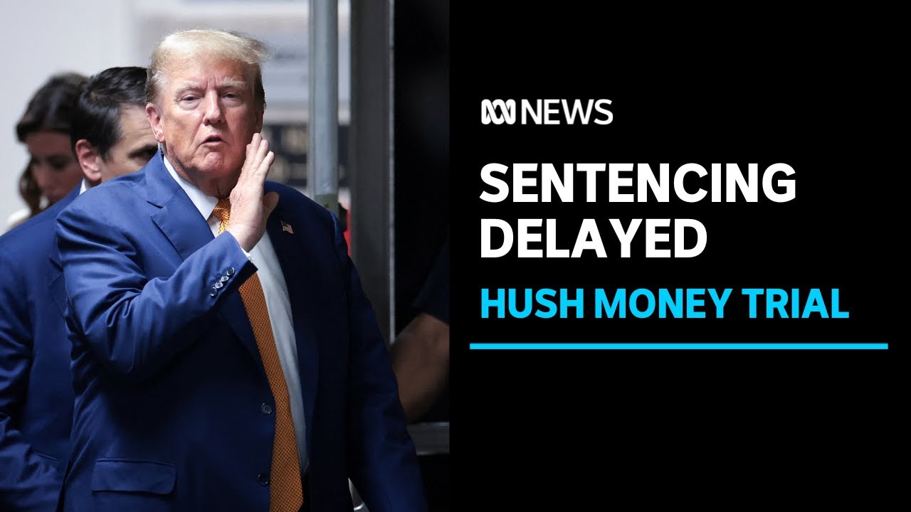 Donald Trump's hush money sentencing delayed after presidential ...