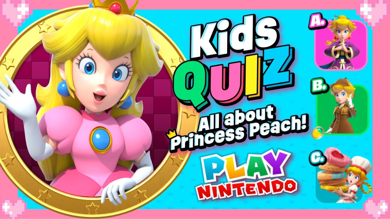 💗 All About Princess Peach! kids Quiz - Play Nintendo 💗 - YouTube