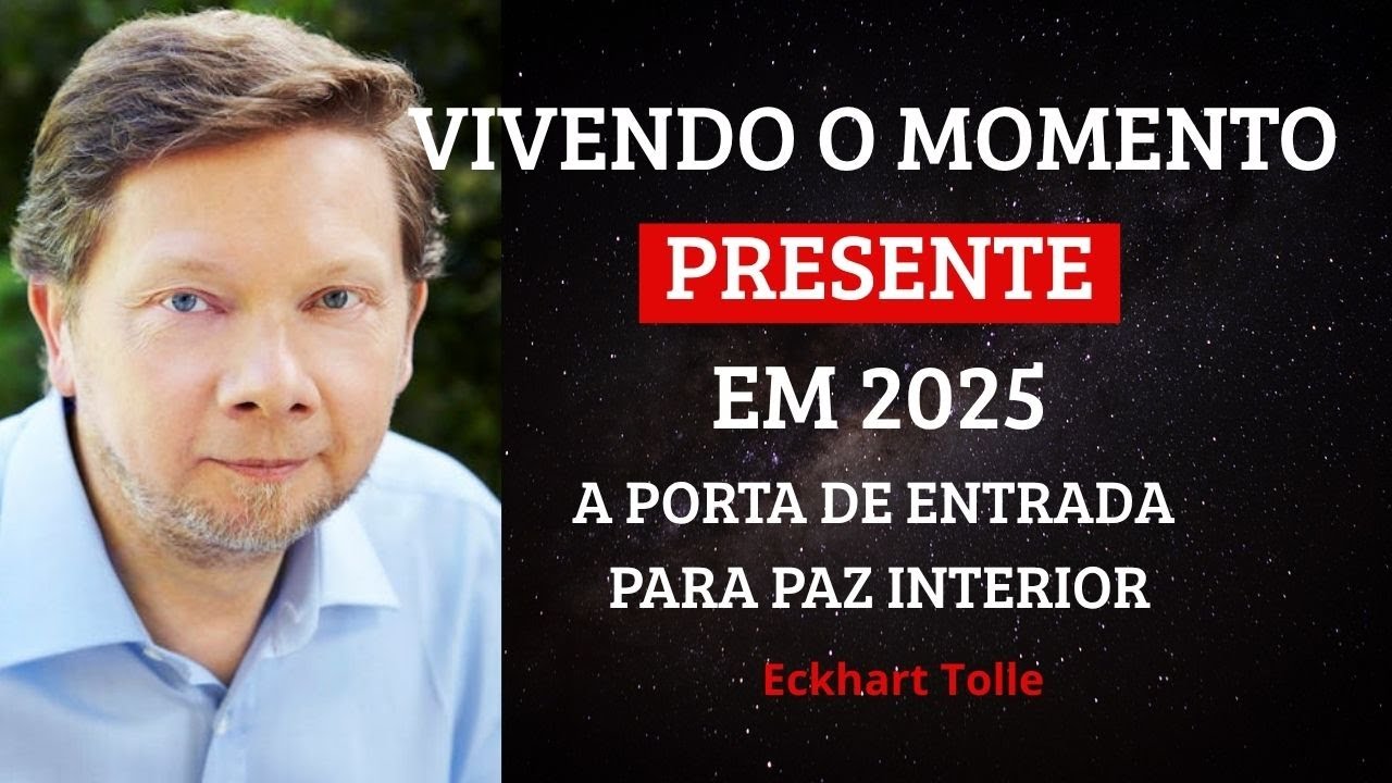 COMO VIVER O MOMENTO PRESENTE? NO AGORA? VIVENDO O MOMENTO PRESENTE EM ...