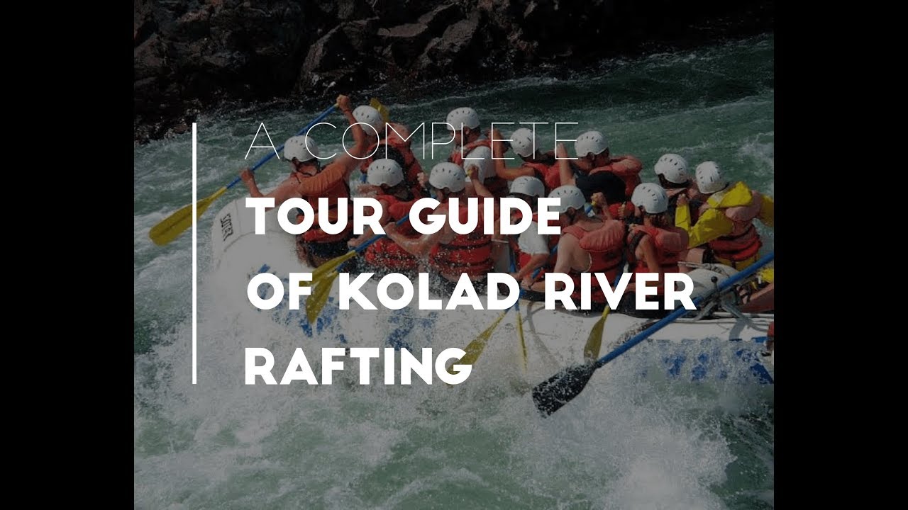 Kolad Travel Guide || How to reach || Best Time & Place to Visit ...