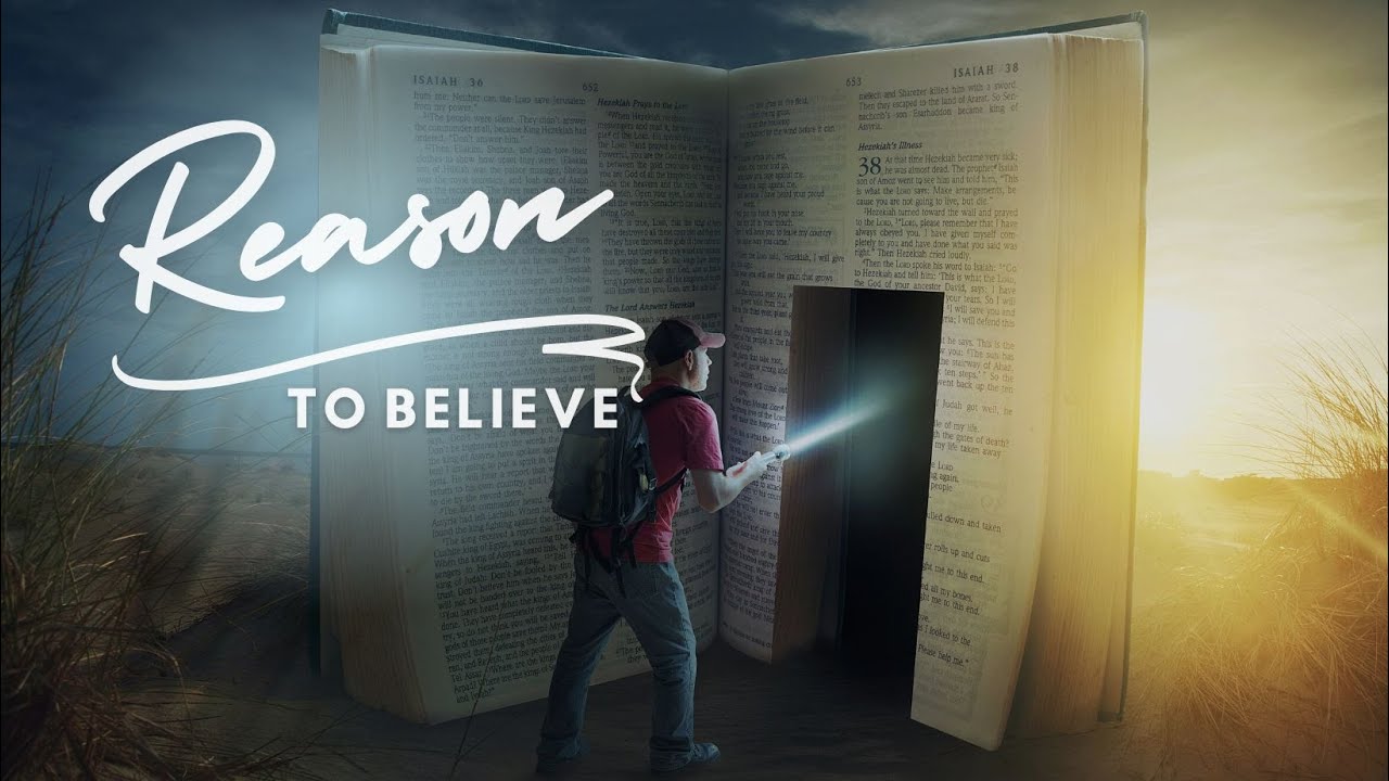 Reason to Believe - Part 2 - YouTube