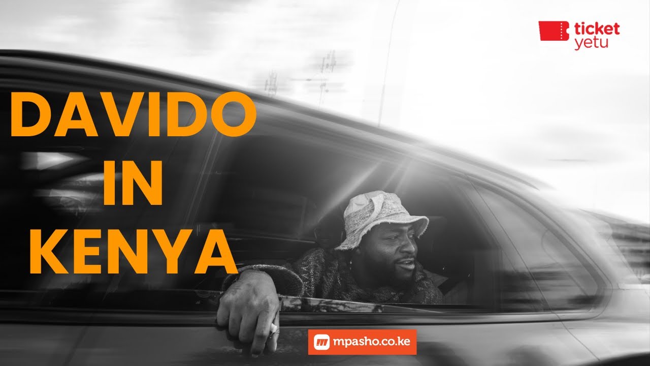 DAVIDO ARRIVES IN NAIROBI KENYA FOR RAHA FEST - YouTube