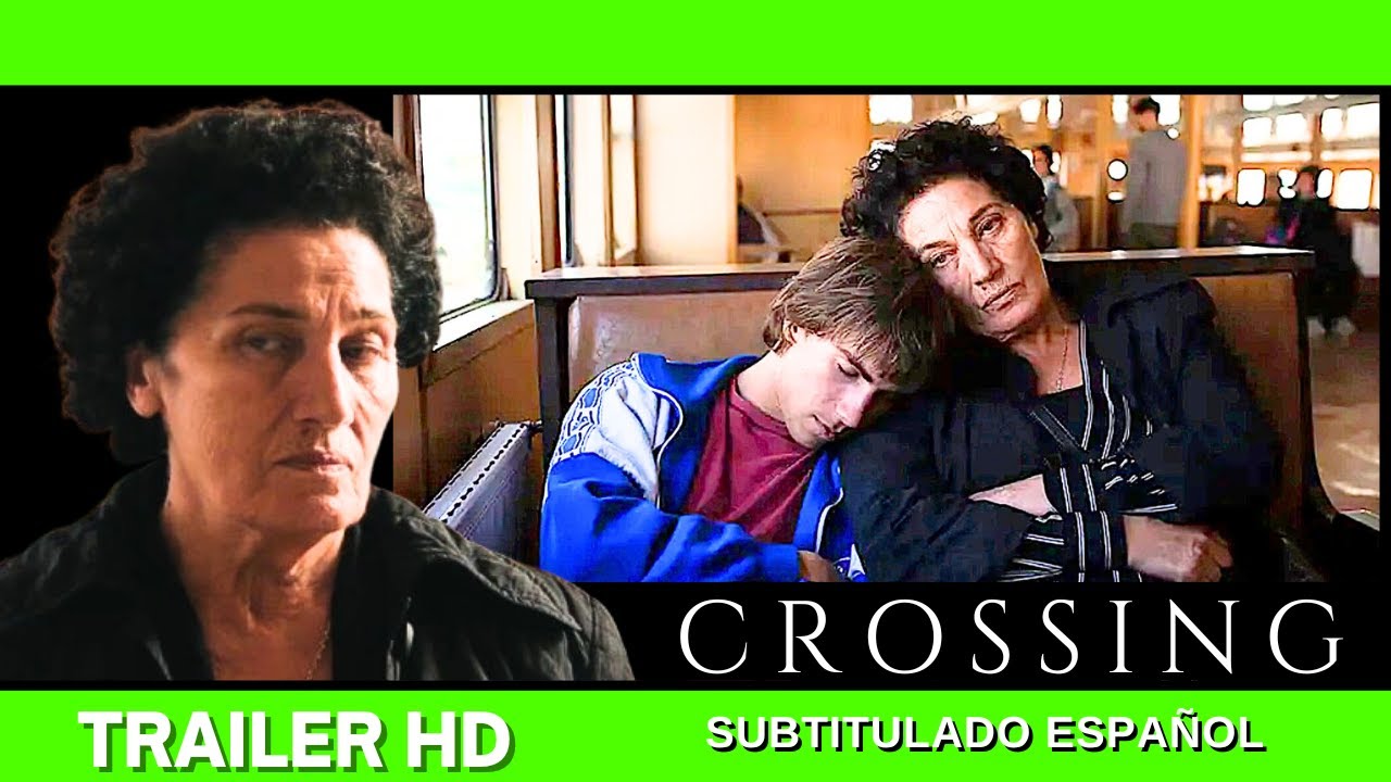 CROSSING (2024)🔴 🔴Trailer Español Subtitulado⭐DRAMA⭐MZIA ARABULI🔥 LUCAS ...