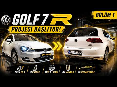 GOLF 7’Yİ GOLF R’A ÇEVİRİYORUM!  PROJE BAŞLADI (Bölüm 1)