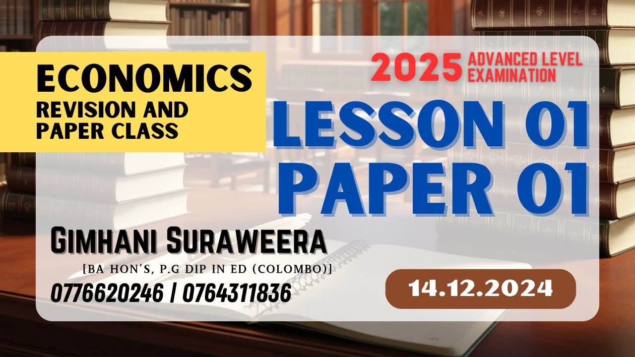 2024.12.14_LESSON 01 PAPER 01_25 REVISION & PAPER CLASS - YouTube