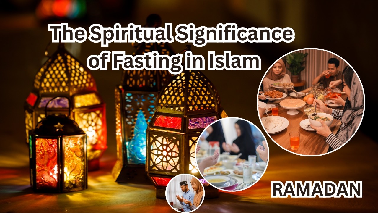 The Spiritual Significance of Fasting in Islam | Ramadan - YouTube