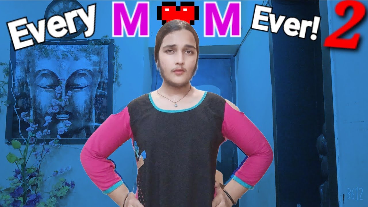 EVERY MOM EVER! Part 2👩‍🍼👩🏻| Mother's Day🎀 Special video ️| #mothersday ...