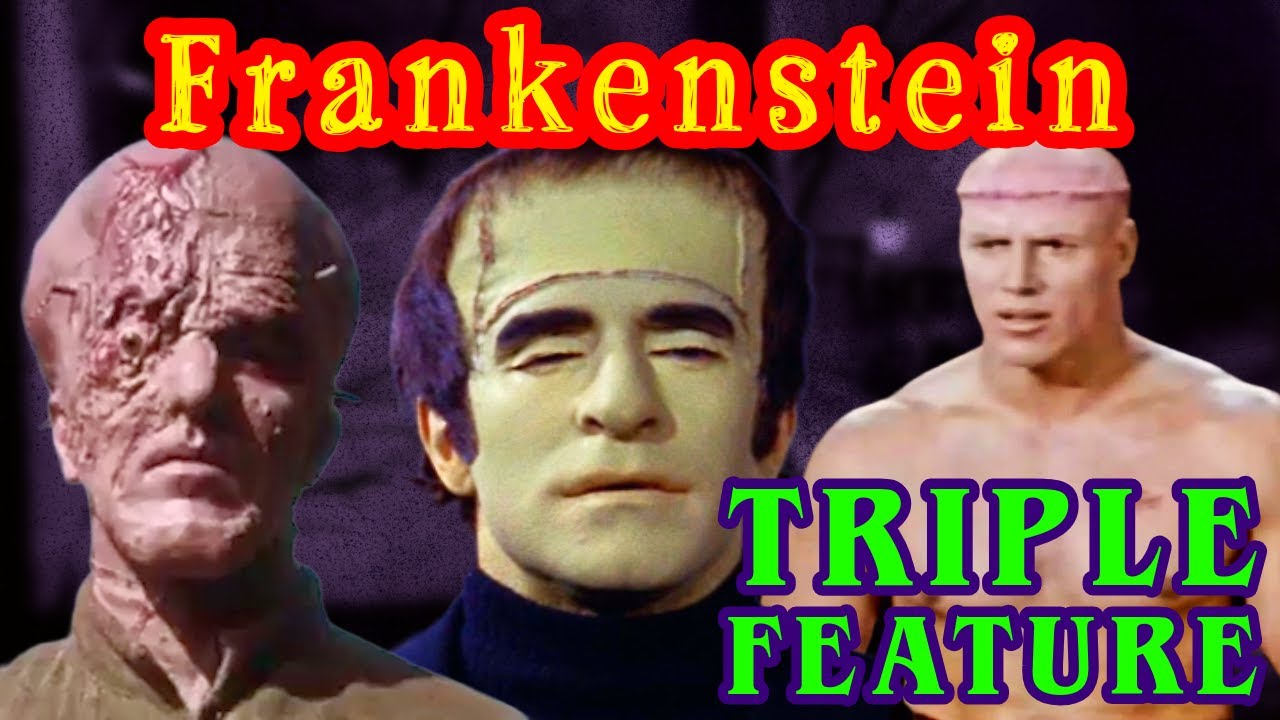 Frankenstein TRIPLE FEATURE⚡SATURDAY NIGHT SHOCKERS- Classic Horror ...