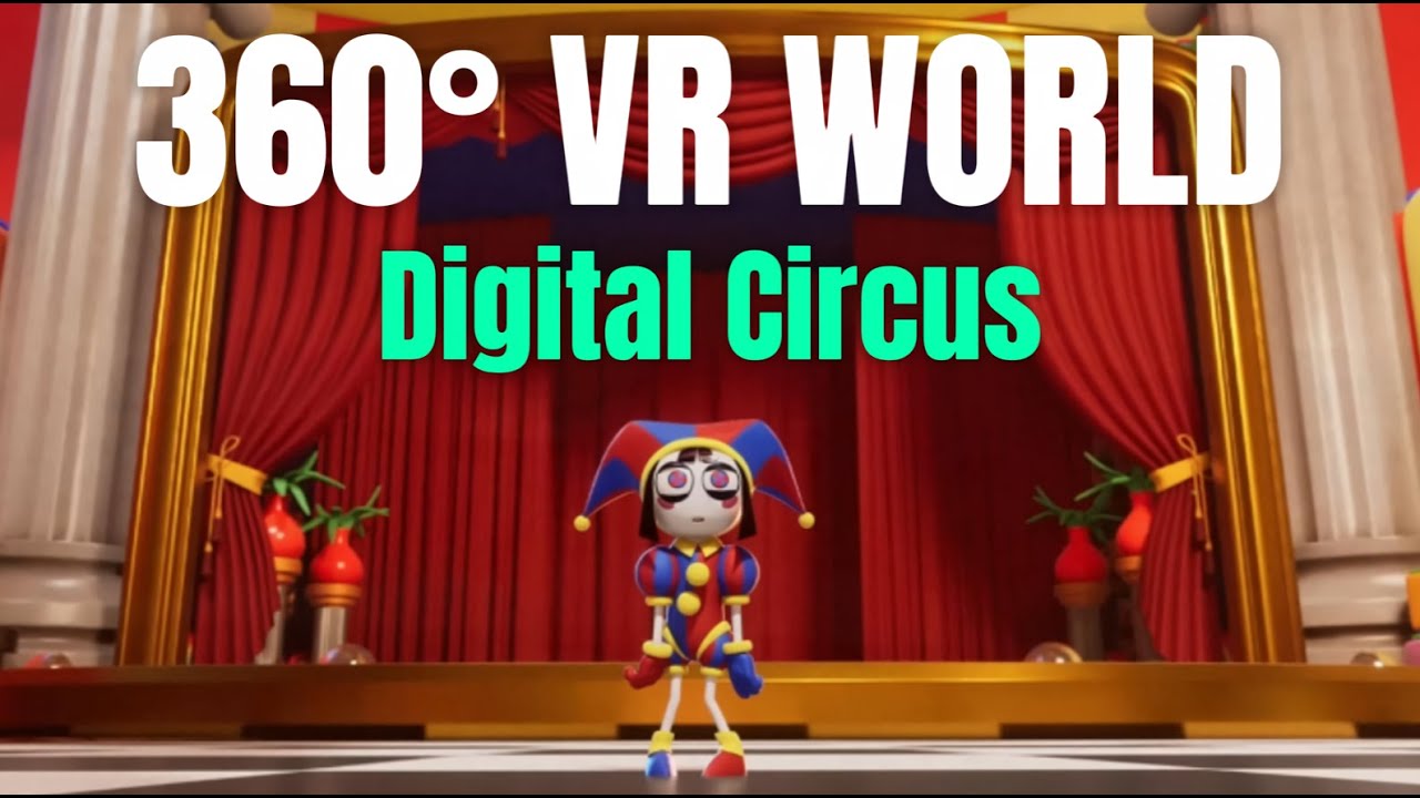 360º VR digital circus with a pomni adventures / Episode 1 - YouTube