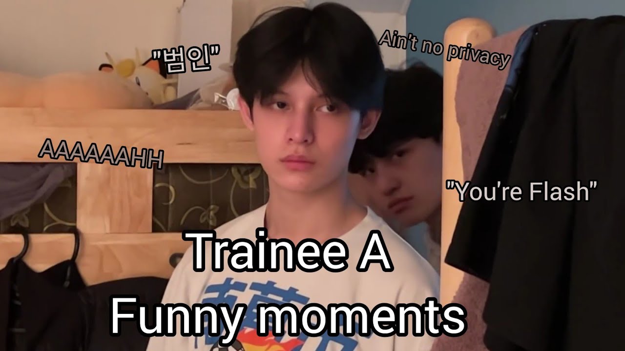 Trainee A - Funny moments of "Ain't no privacy" - YouTube