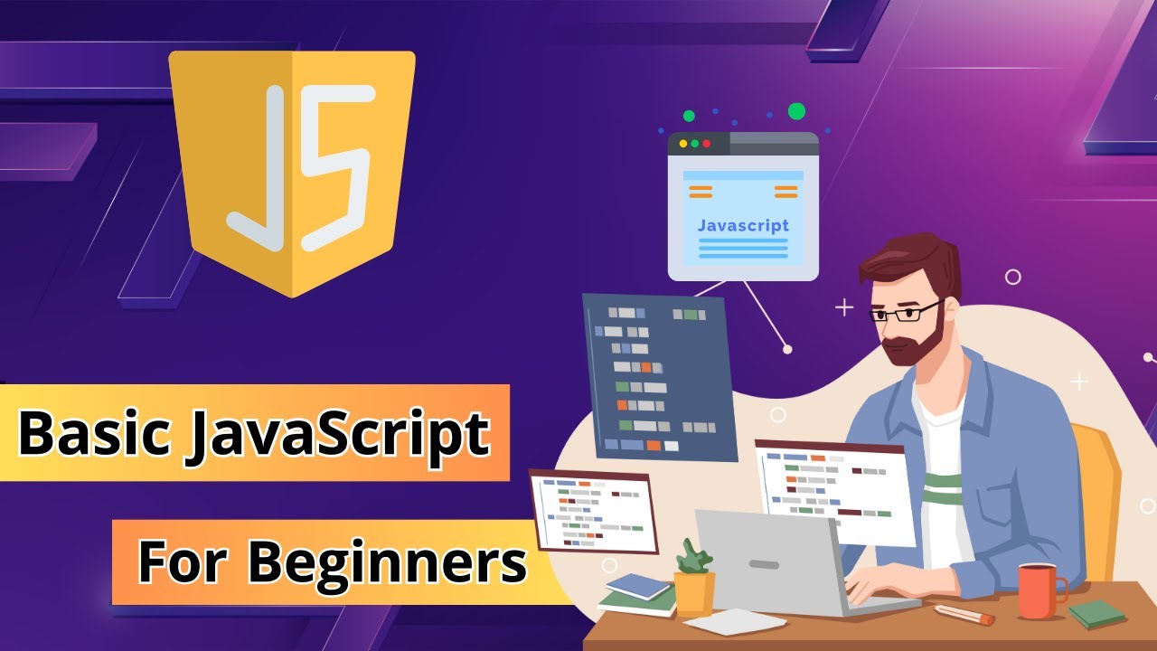 Basic JavaScript JavaScript For Beginners YouTube Basic JavaScript JavaScript For Beginners YouTube