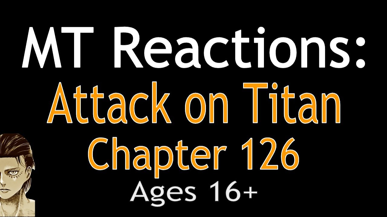 Attack on Titan Chapter 126 Live Reaction (with Theories) - YouTube