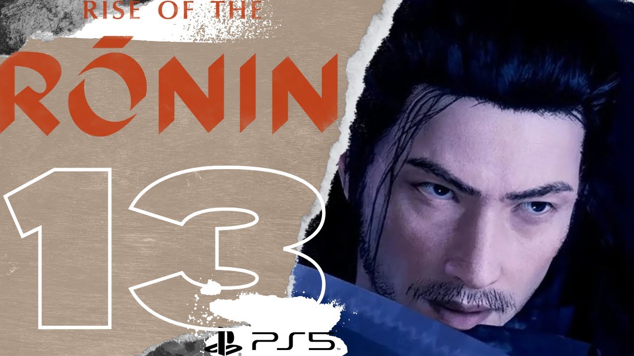 Rise of the Ronin - #13 Español - Honor de Ronin - PS5 - YouTube