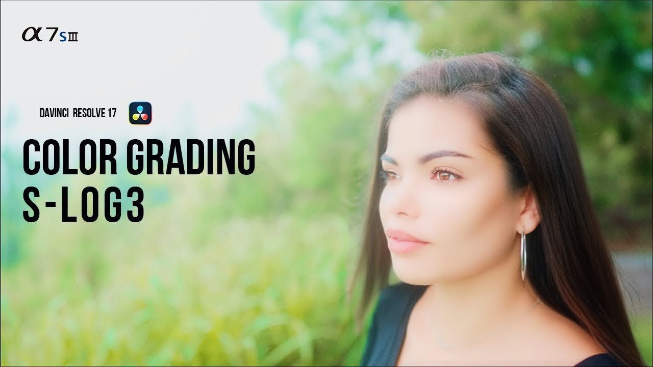 SHORT CINEMATIC SONY A7SIII SLOG3 COLOR GRADING WITH DAVINCI RESOLVE 17 ...
