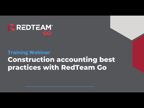 Webinar: Construction accounting best practices with RedTeam Go - YouTube