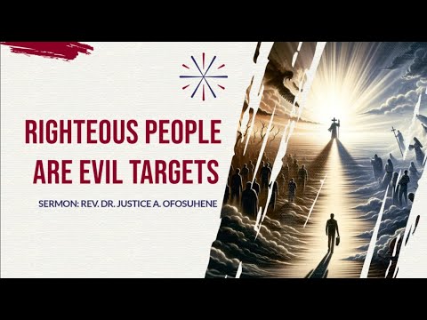 July 14 | Righteous People Are Evil Targets | Ramseyer Presbyterian ...