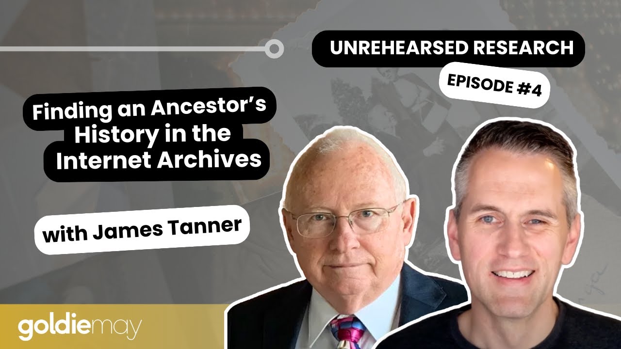 Finding an Ancestor's History at the Internet Archive | Unrehearsed ...