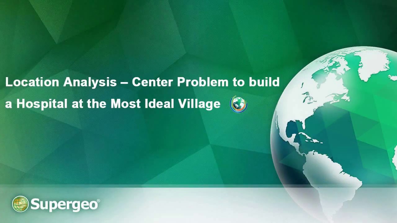 Conducting Location Analysis to Find the Optimal Site - YouTube
