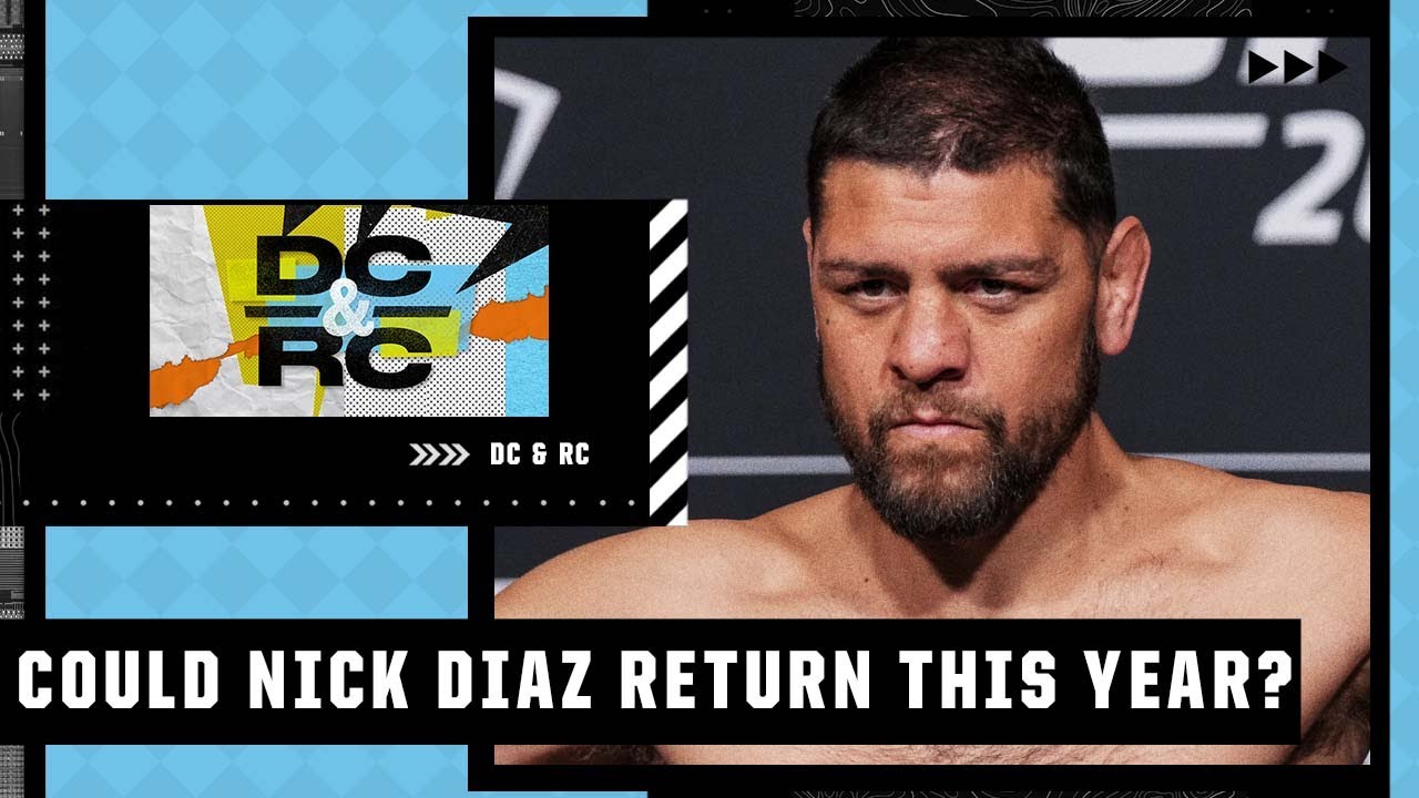 Could Nick Diaz fight in 2022? | DC & RC - YouTube
