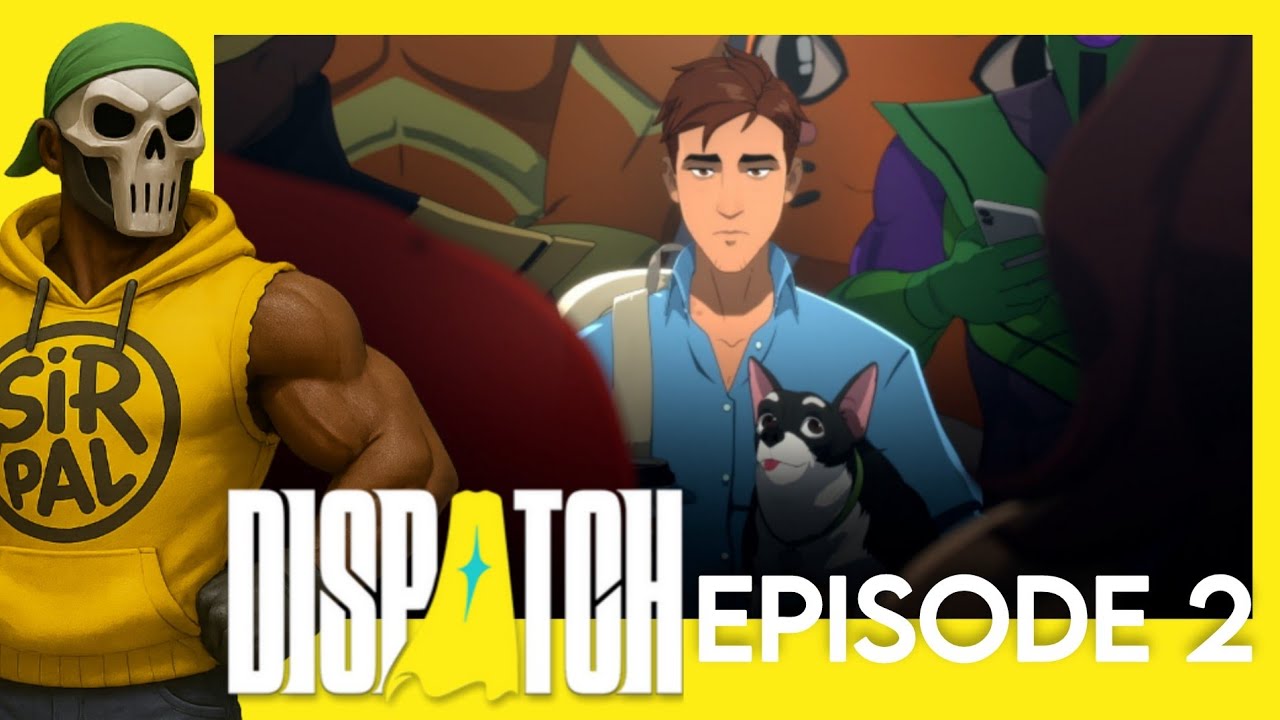 DISPATCH (Gameplay /Walkthrough) EP.2 - YouTube