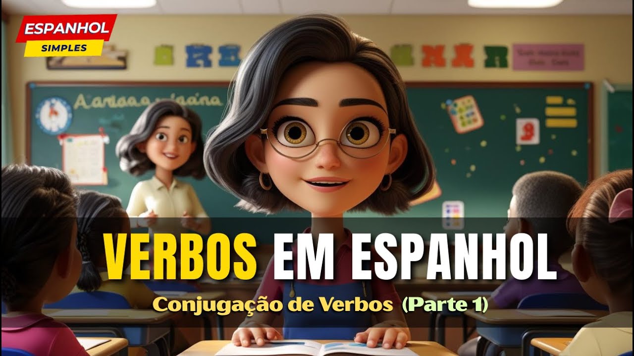 Conjugação de Verbos em Espanhol 🇪🇸 Aprenda Rápido e Sem Complicar ...