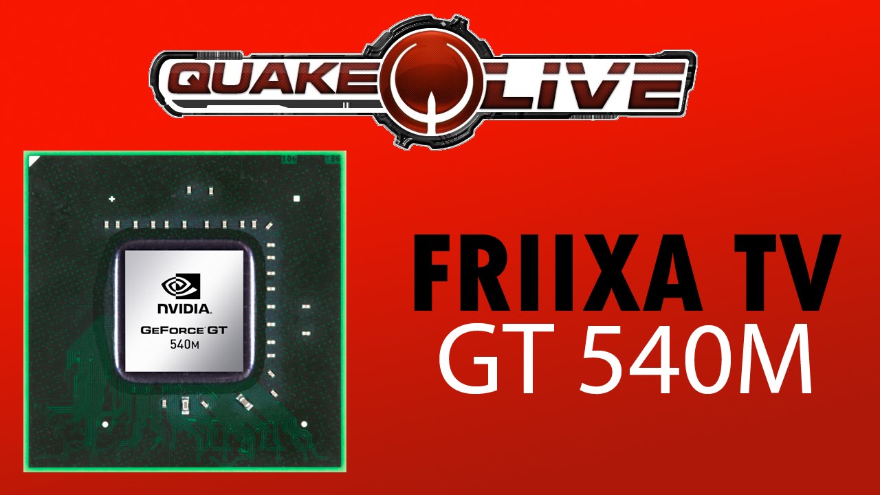 Quake Live ULTRA on Geforce GT 540M - YouTube