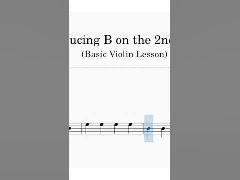 Introducing B on the 2nd String - Basic Violin Lesson #shorts sh # ...