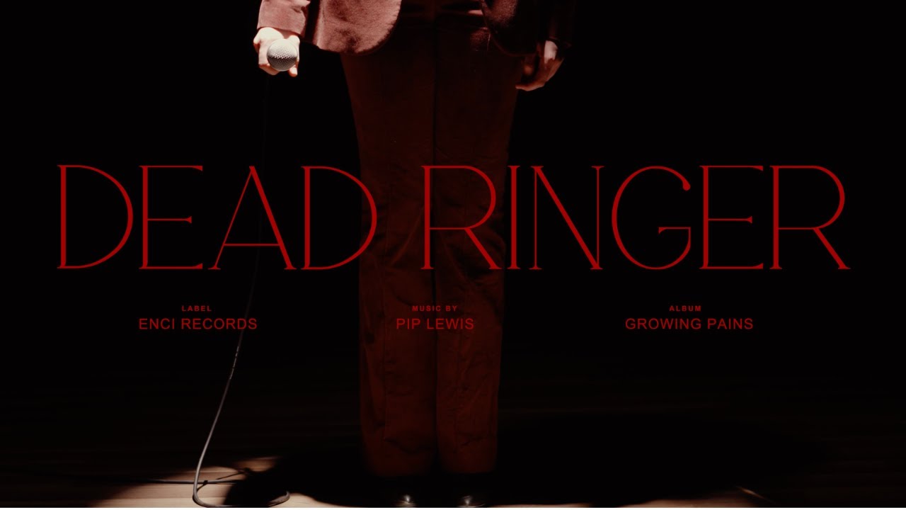 Dead Ringer | Pip Lewis - YouTube