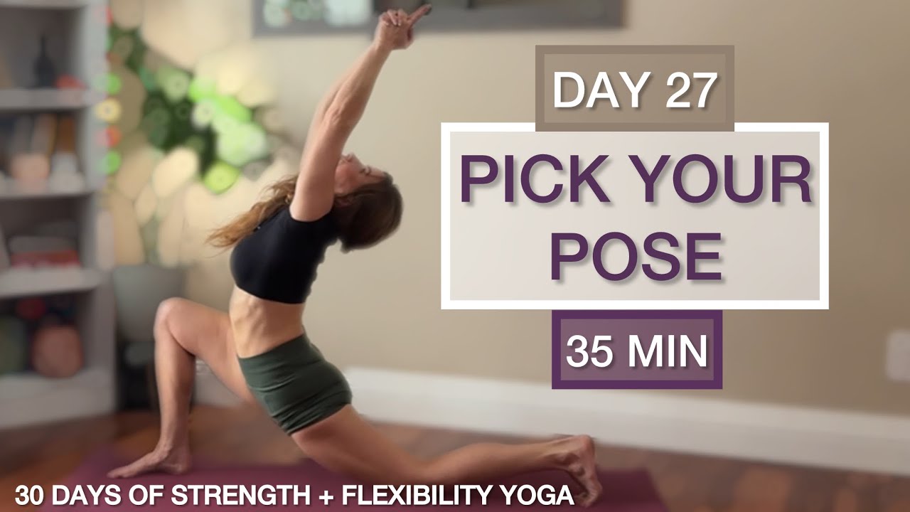 Day 27: Peak Pose Challenge Day - 30 Days of Strength & Flexibility ...