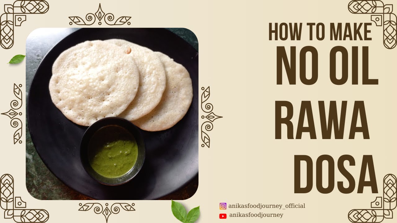 OIL FREE RAWA DOSA II तेल मुक्त रवा डोसा II তেল মুক্ত রাওয়া দোসা II ...