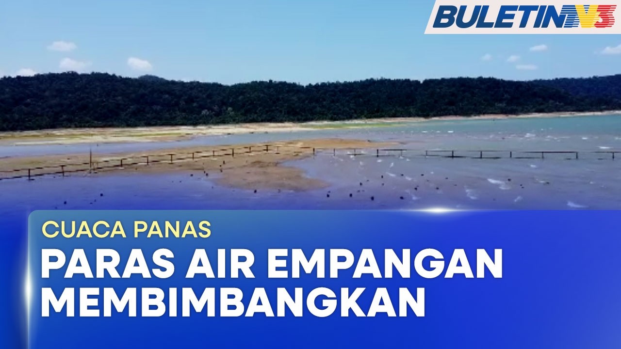 CUACA PANAS | Paras Air Empangan Utama Menyusut, Rakyat Tunai Solat ...