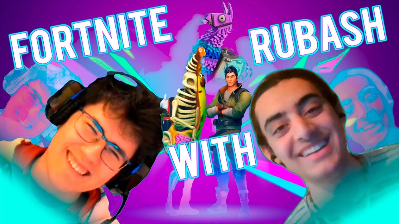 Playing Fortnite With My Good Friend Rubash - YouTube